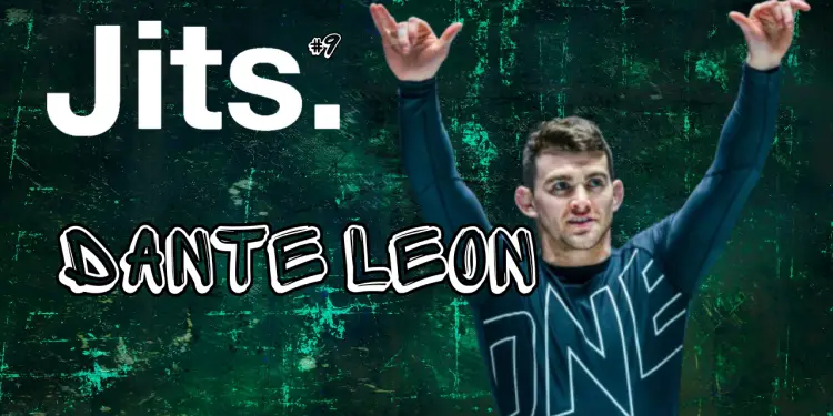 JitsCast #9: Dante Leon - Jitsmagazine.com